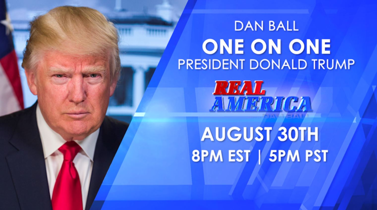 Aug. 30, Dan Ball - OAN: Exclusive Interview with the 45th President of ...