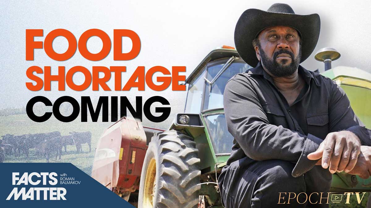 ‘Food Shortages Are Coming’: Farmer Association President Sounds Alarm ...